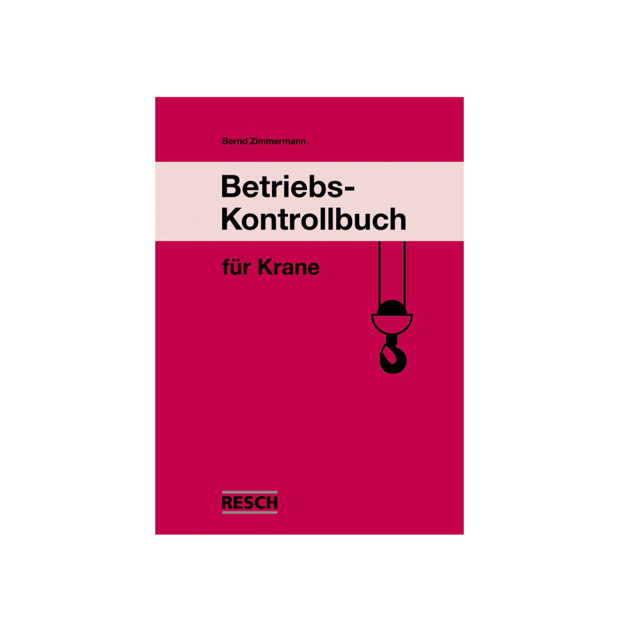 Betriebs-Kontrollbuch für Krane | Kran | Fahrzeugausbildung | Balzer ...